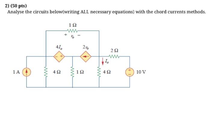 Solved 2) (50 pts) Analyse the circuits below(writing ALL | Chegg.com