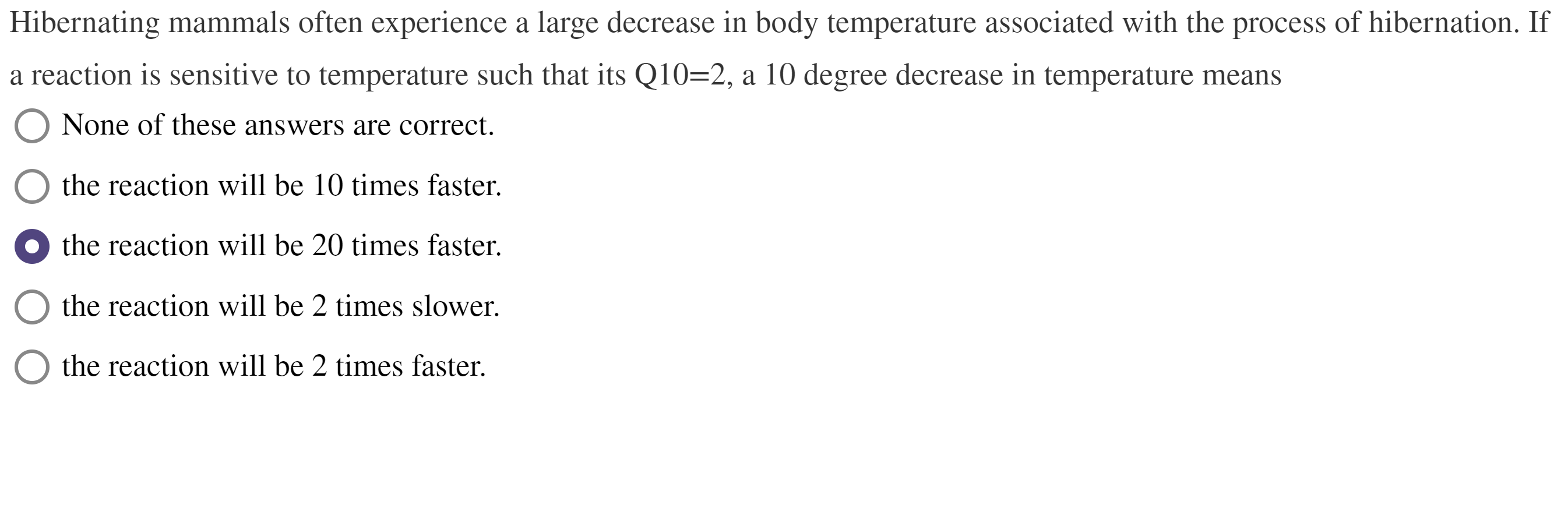 Solved Hibernating mammals often experience a large decrease | Chegg.com