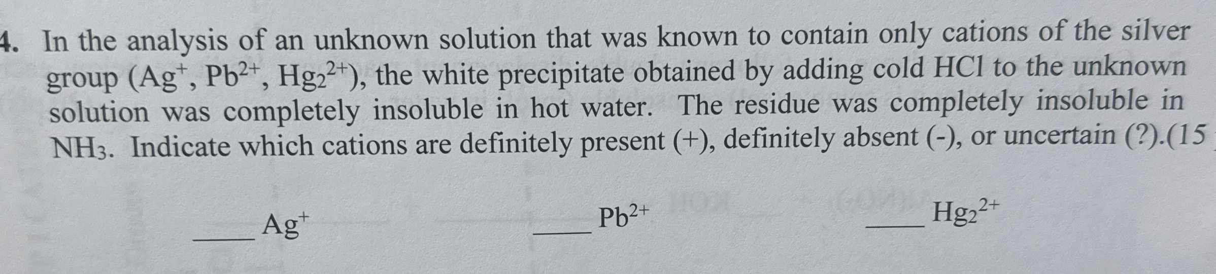 In the analysis of an unknown solution that was known | Chegg.com