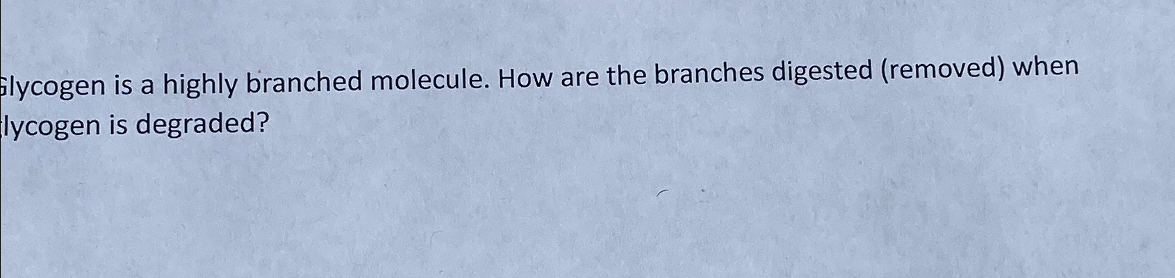 Solved flycogen is a highly branched molecule. How are the | Chegg.com