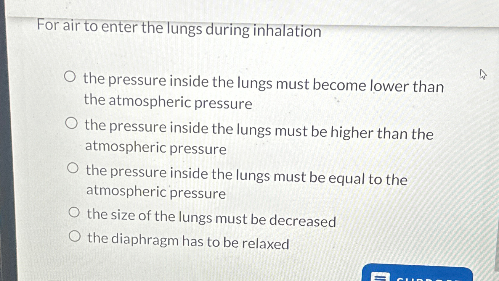 Solved For air to enter the lungs during inhalationthe | Chegg.com