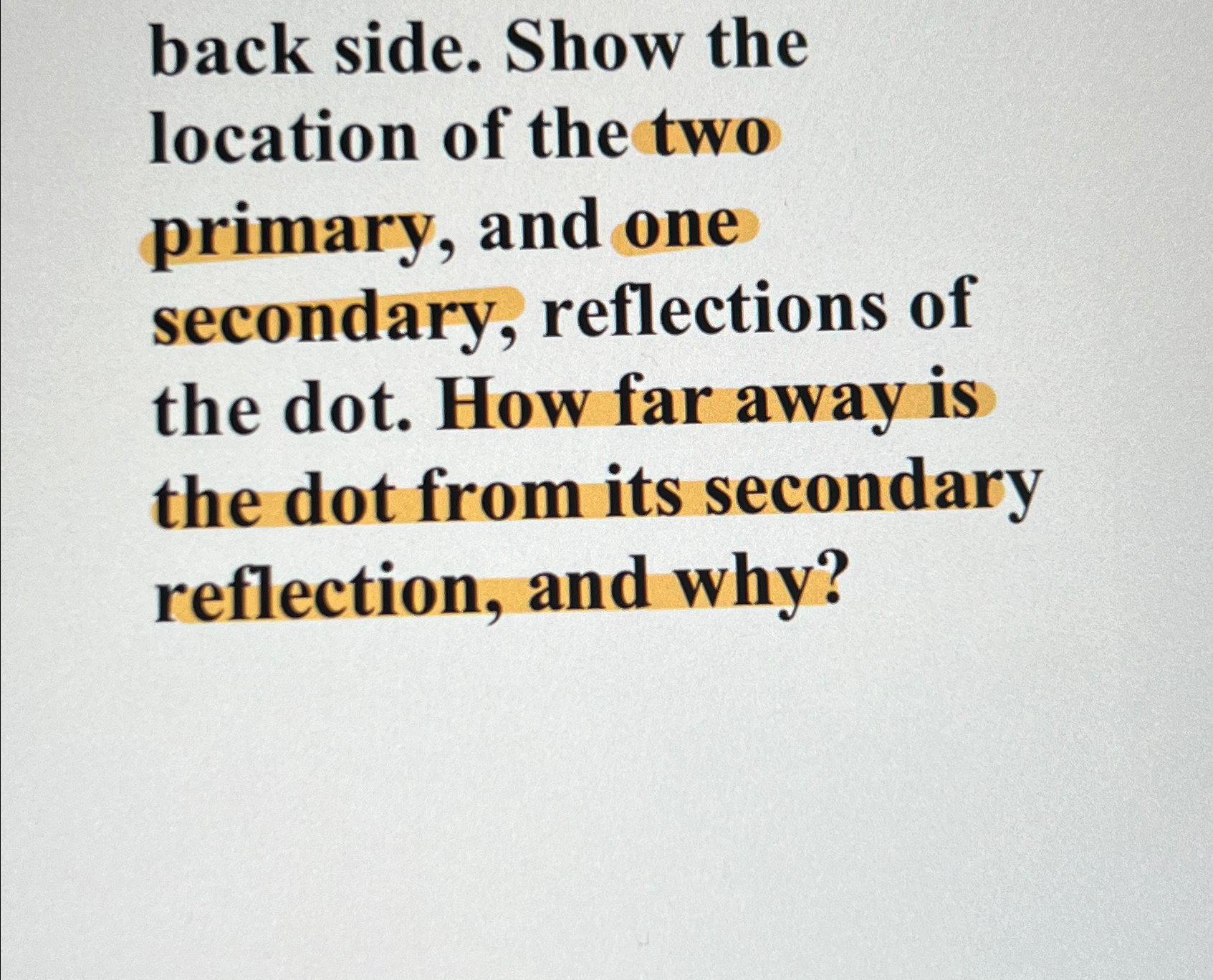 Solved Show the location of the two primary, and one | Chegg.com