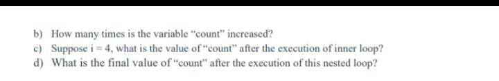 Solved Question 1: Consider the following pseudocode | Chegg.com