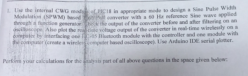 Use the internal CWG module of PIC18 ﻿in appropriate | Chegg.com