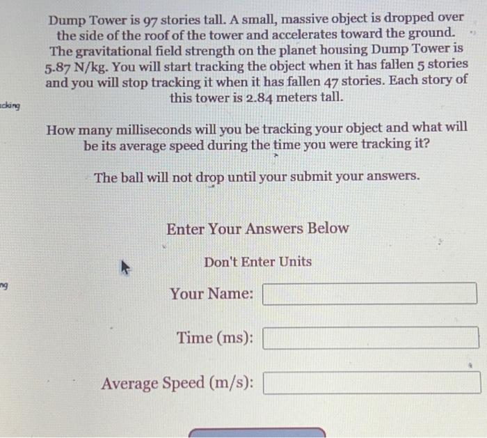 Solved Dump Tower Is 97 Stories Tall A Small Massive 