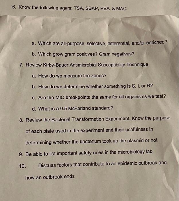 Solved 6. Know the following agars: TSA, SBAP, PEA, \& MAC | Chegg.com