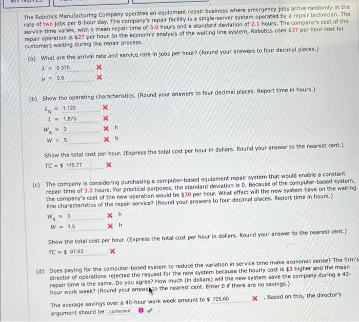 Solved The Robotics Manufacturing Company operates an | Chegg.com
