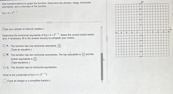 Solved Use transformations to graph the function. Determine | Chegg.com