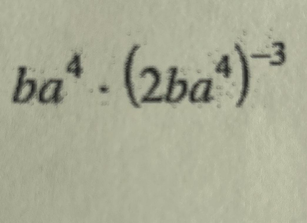 Solved ba4*(2ba4)-3 | Chegg.com