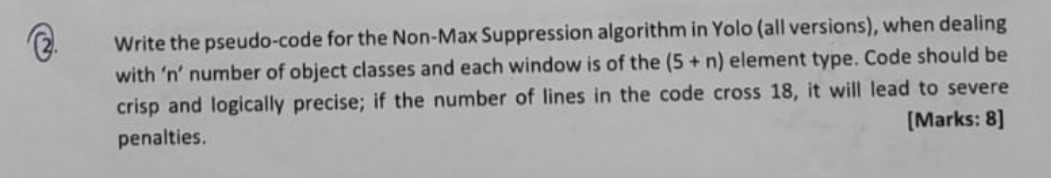 Solved Write the pseudo-code for the Non-Max Suppression | Chegg.com