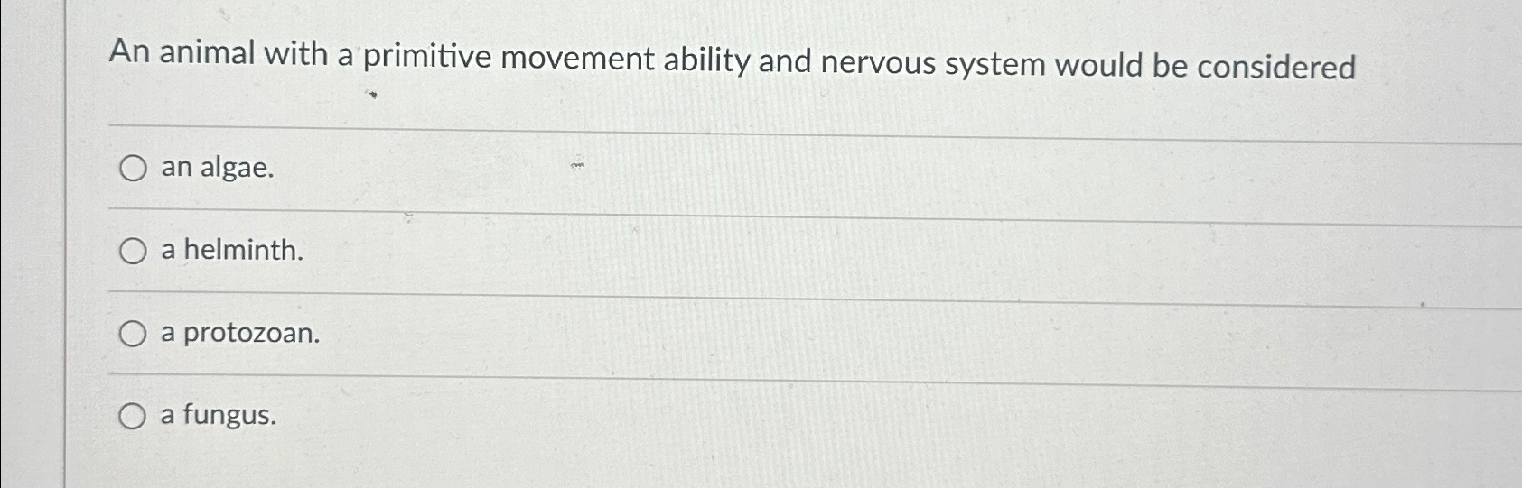 Solved An animal with a primitive movement ability and | Chegg.com