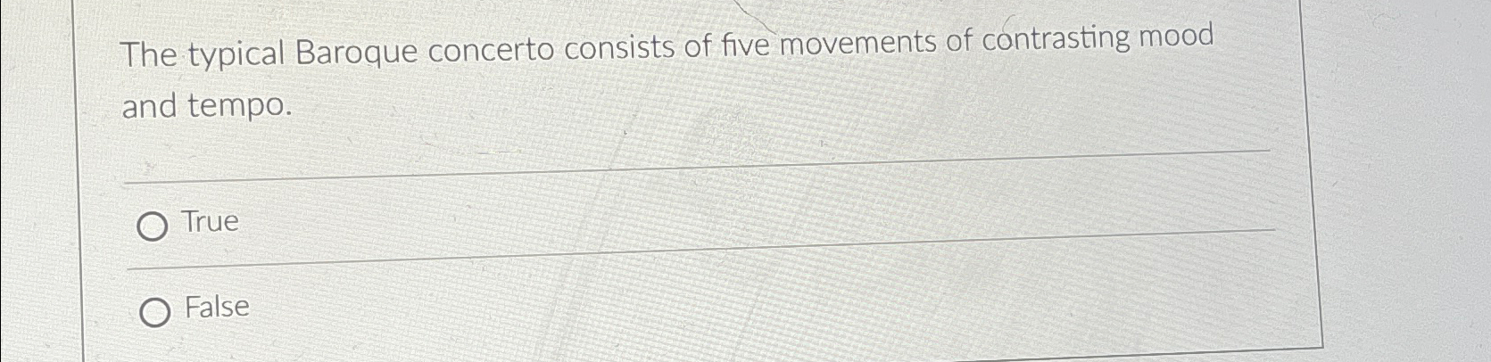 Solved The typical Baroque concerto consists of five | Chegg.com