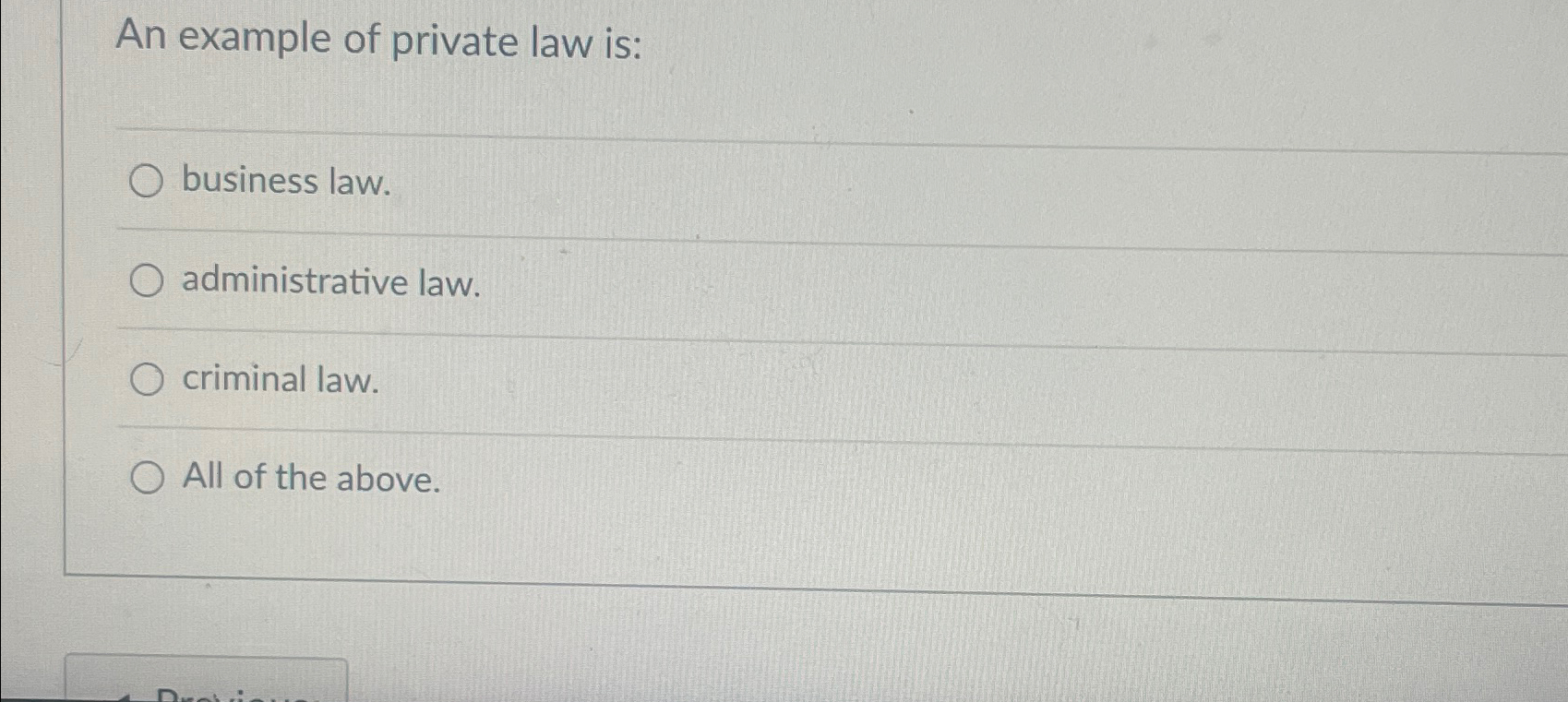 Solved An example of private law is:business | Chegg.com