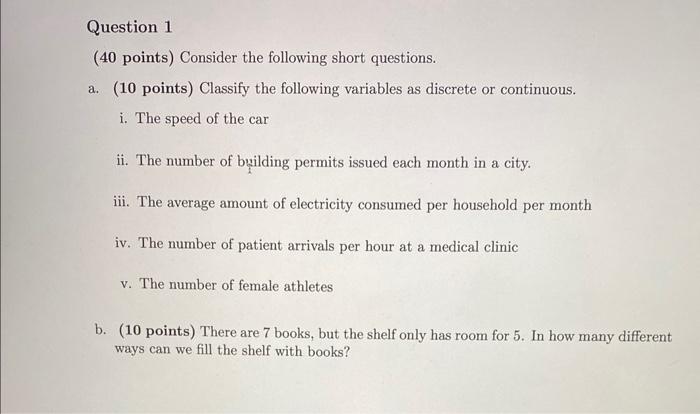 Solved (40 points) Consider the following short questions. | Chegg.com Solved (40 points) Consider the following short questions. | Chegg.com