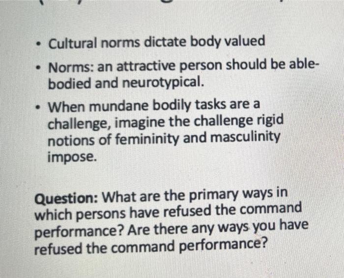 Cultural norms dictate body valued • Norms: an | Chegg.com