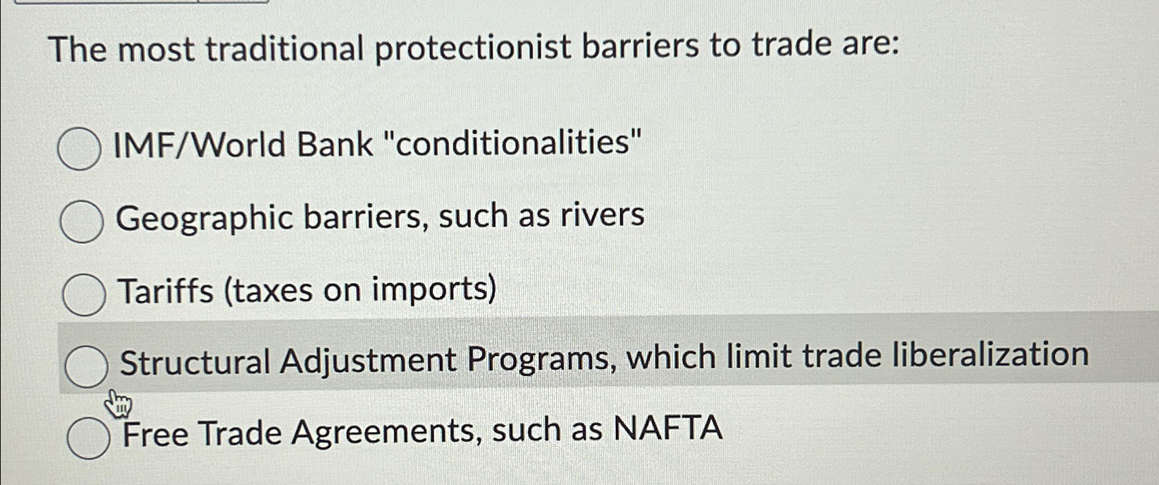 Solved The most traditional protectionist barriers to trade | Chegg.com