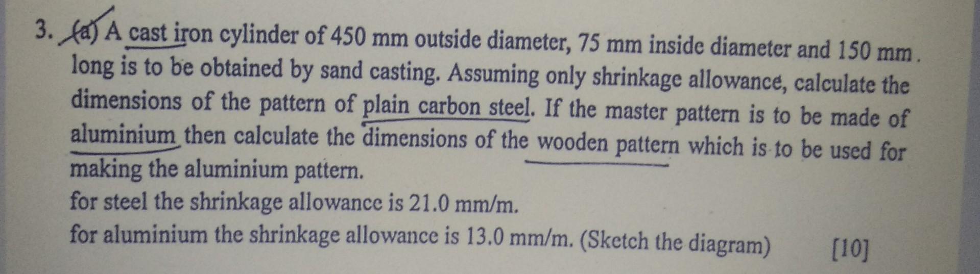 Solved 3. (a) A cast iron cylinder of 450 mm outside | Chegg.com
