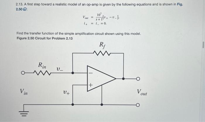 Solved 2.13. A first step toward a realistic model of an | Chegg.com