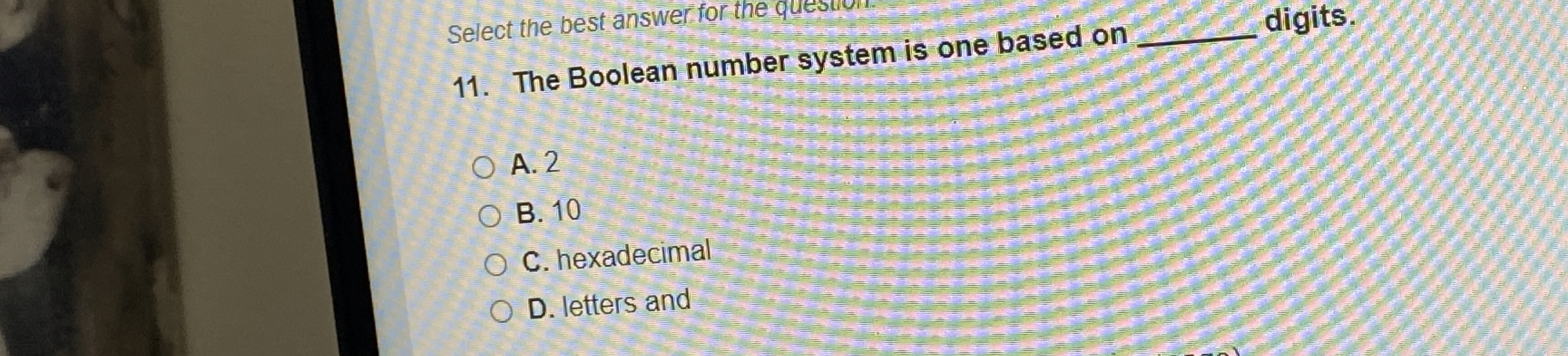 Solved Select the best answer for the questurnThe Boolean | Chegg.com