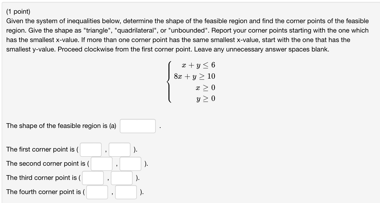 Solved (1 ﻿point)Given the system of inequalities below, | Chegg.com