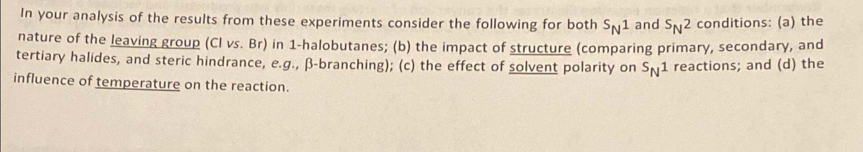 Solved In your analysis of the results from these | Chegg.com