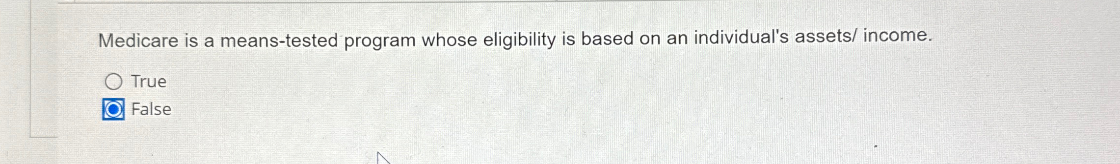 Solved Medicare is a means-tested program whose eligibility | Chegg.com
