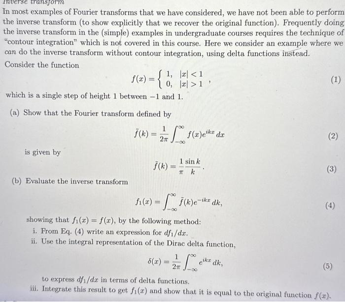 In most examples of Fourier transforms that we have | Chegg.com