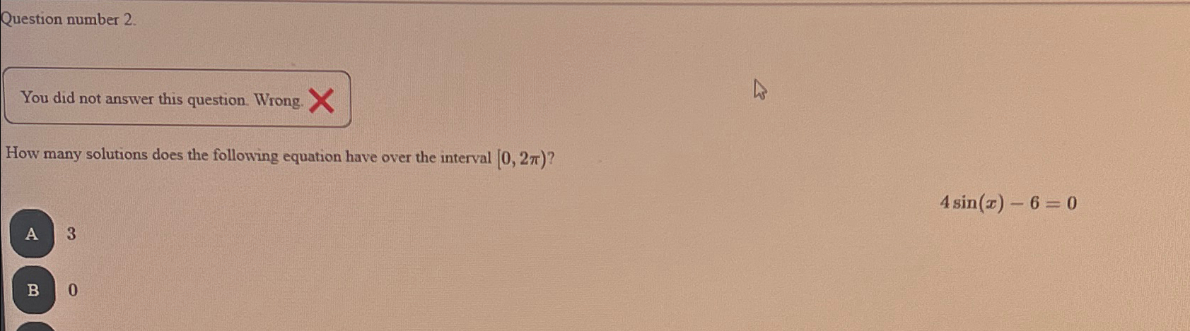 Solved Question number 2.You did not answer this question. | Chegg.com