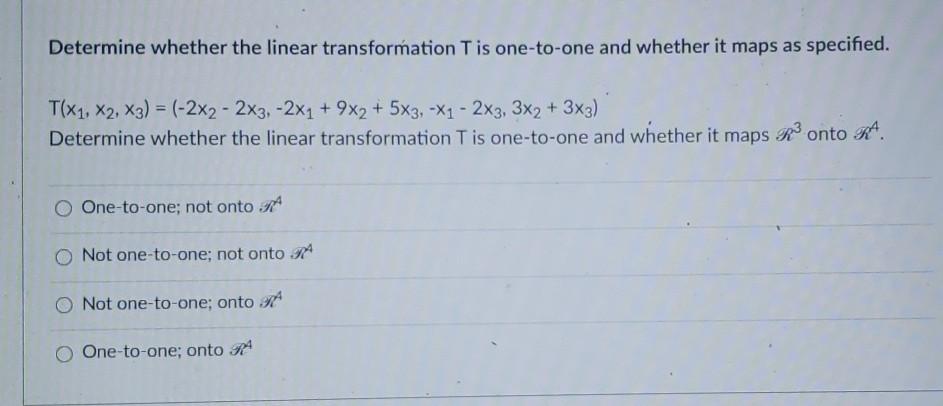 Solved Determine Whether The Linear Transformation Tis