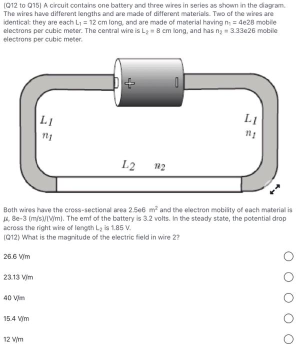 Solved (Q12 to Q15) A circuit contains one battery and three | Chegg.com