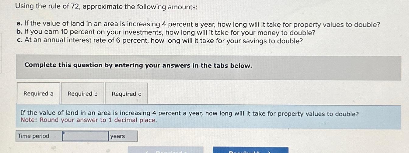 Solved Using the rule of 72 , ﻿approximate the following | Chegg.com