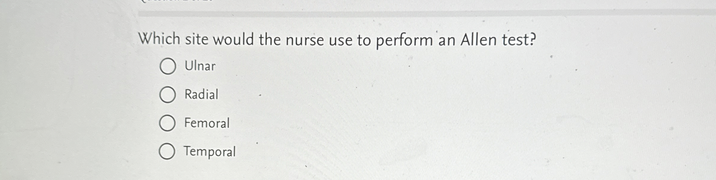 Solved Which site would the nurse use to perform an Allen | Chegg.com