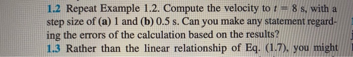 Solved EXAMPLE 1.2 Numerical Solution to the Falling | Chegg.com