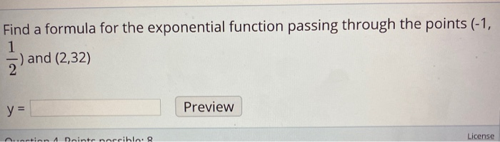Solved Find a formula for the exponential function passing | Chegg.com