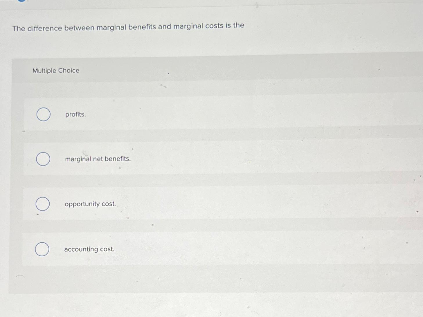 Solved The difference between marginal benefits and marginal | Chegg.com