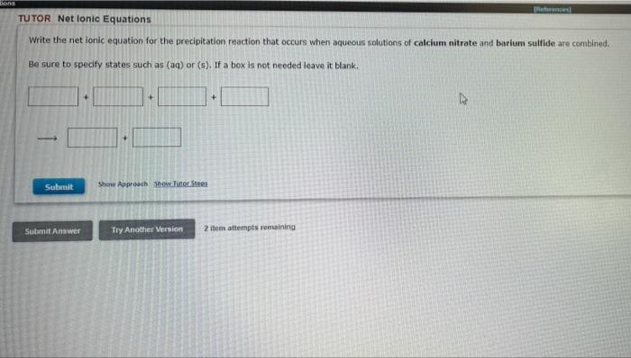 Solved Dons TUTOR Net lonic Equations Write the net ionic | Chegg.com