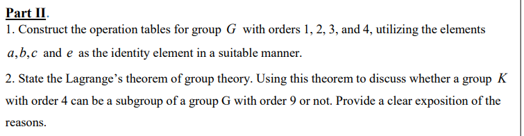Solved Part II.Construct the operation tables for group G | Chegg.com