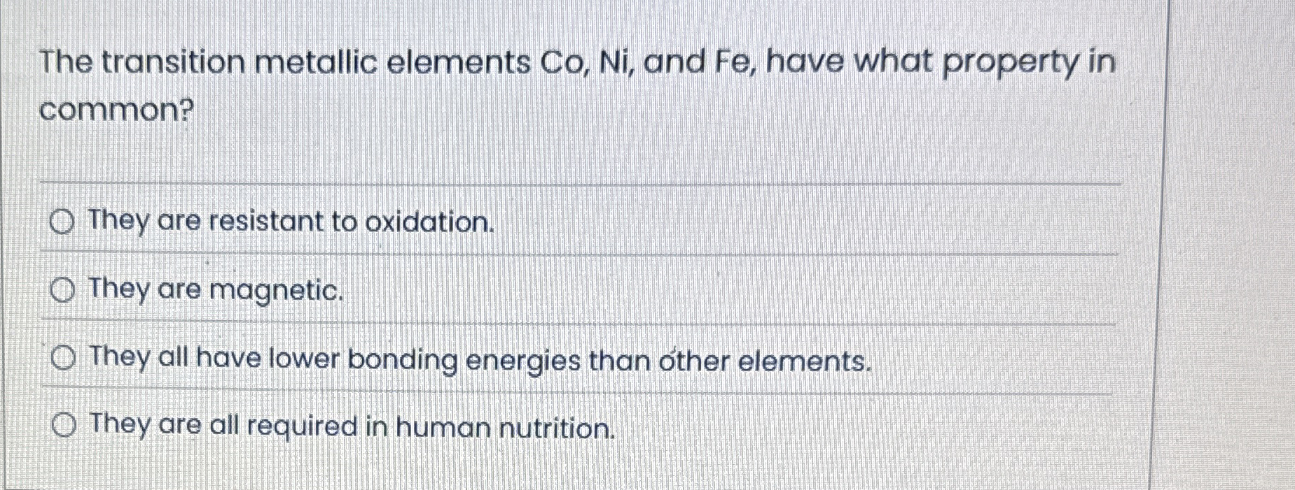 Solved The transition metallic elements Co , ﻿Ni, ﻿and Fe, | Chegg.com