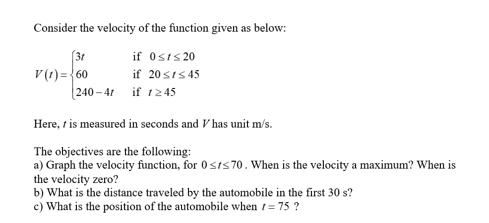 Solved what is time? Consider the velocity of the function | Chegg.com