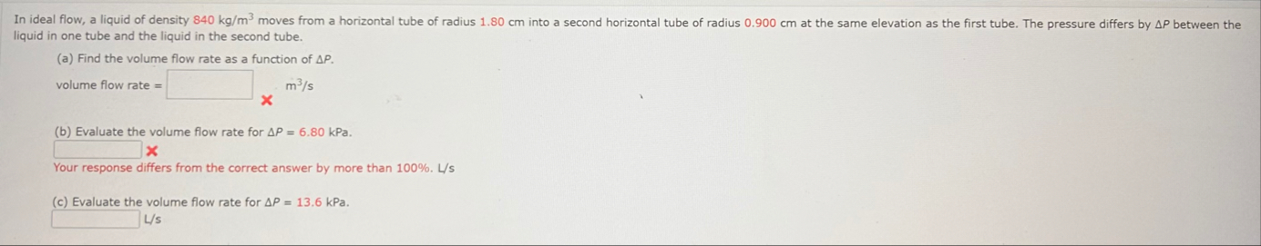 Solved In ideal flow, a liquid of density 840 ﻿kg/m^3 ﻿moves | Chegg.com