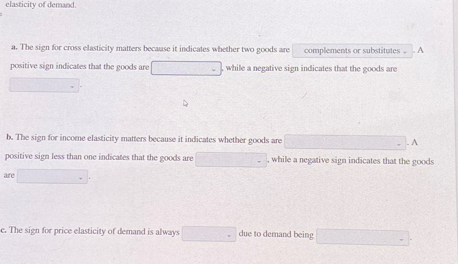 Solved elasticity of demand.a. ﻿The sign for cross | Chegg.com