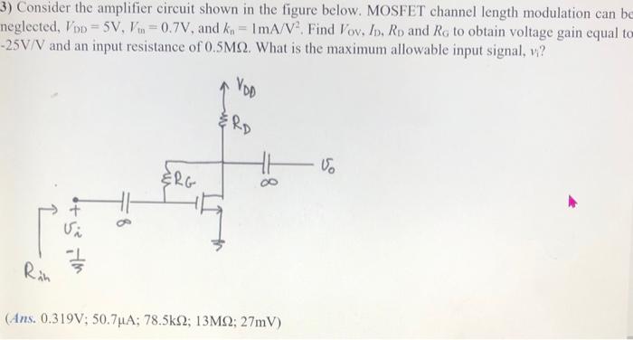 Solved 3) Consider the amplifier circuit shown in the figure | Chegg.com