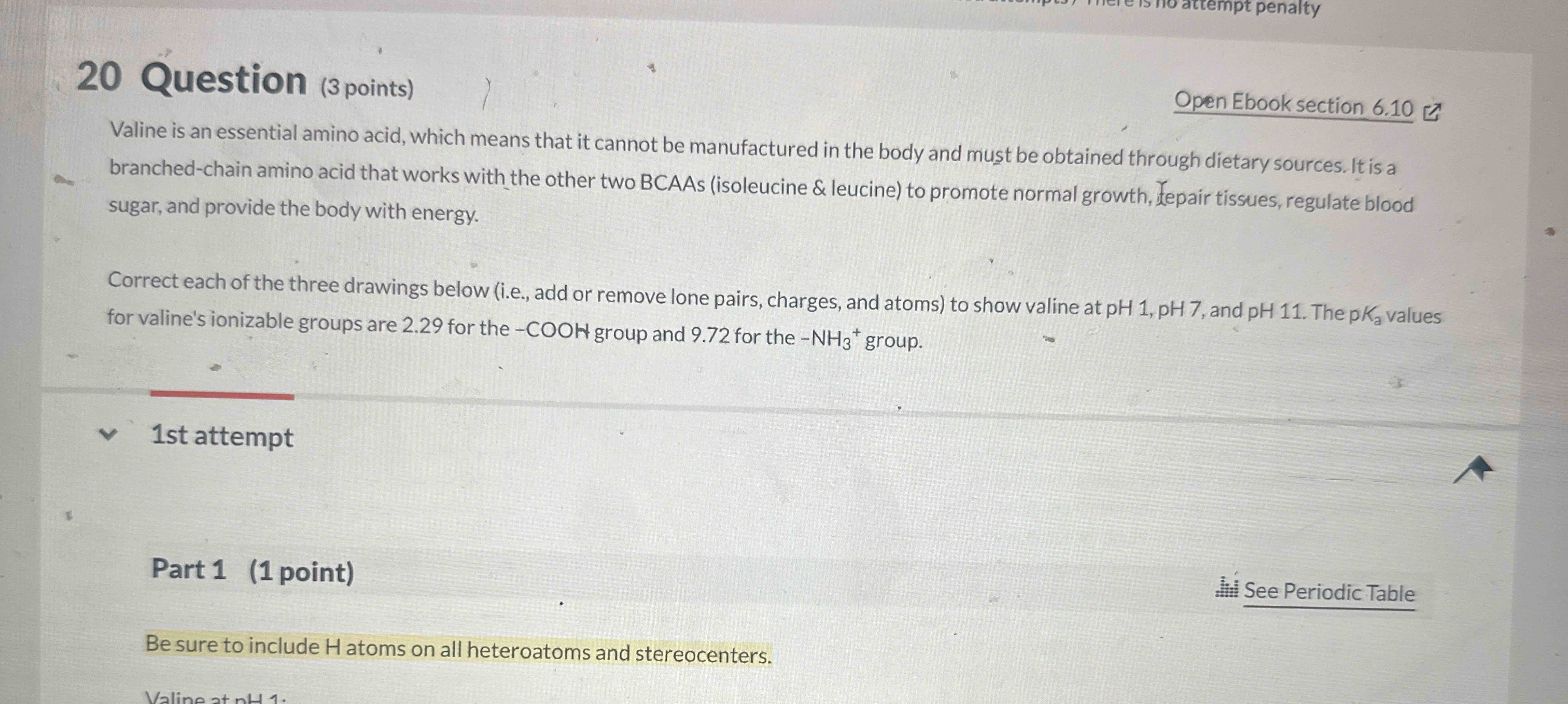 Solved 20 ﻿Question (3points)Open Ebook section 6.10 준Valine | Chegg.com