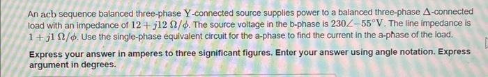 Solved An acb sequence balanced three-phase Y-connected | Chegg.com