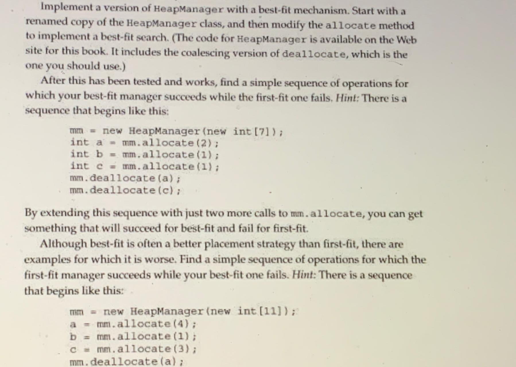 Solved Implement a version of HeapManager with a best-fit | Chegg.com