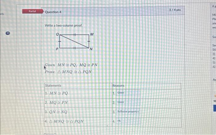 Solved Write a two-column proof. Given MN≅PQ,MQ≅PN Prove | Chegg.com