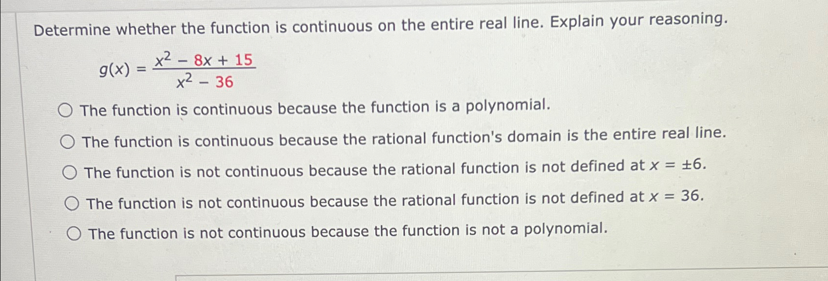 Solved Determine whether the function is continuous on the | Chegg.com