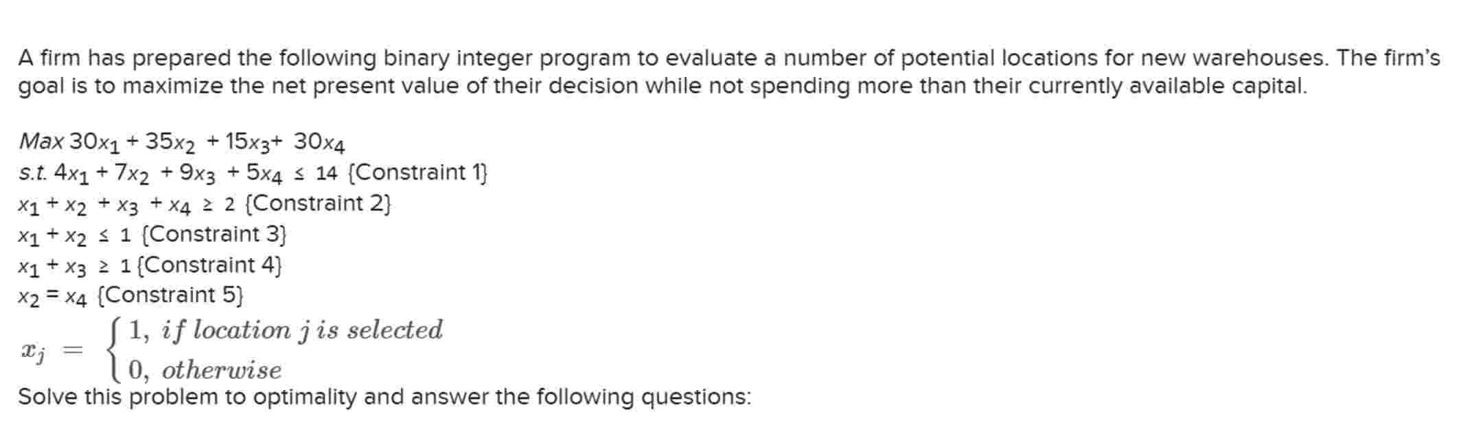 Solved A firm has prepared the following binary integer | Chegg.com