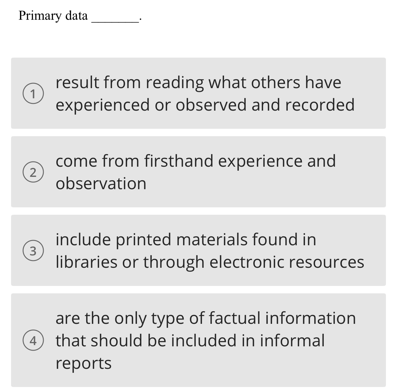 Solved Primary dataresult from reading what others have | Chegg.com