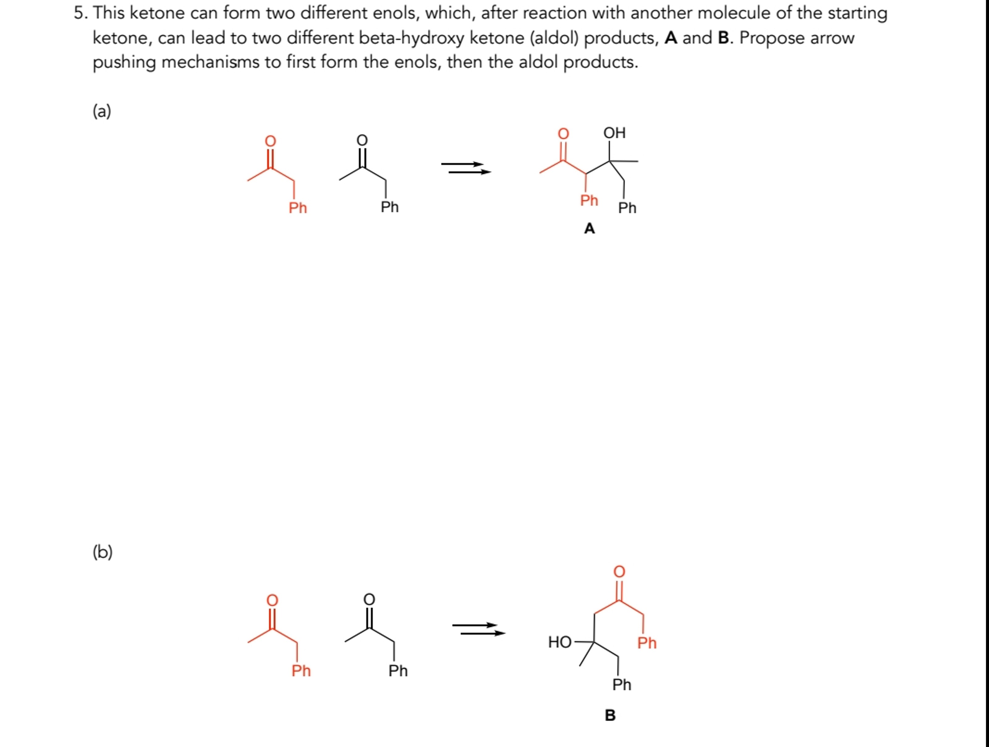 Solved This ketone can form two different enols, which, | Chegg.com